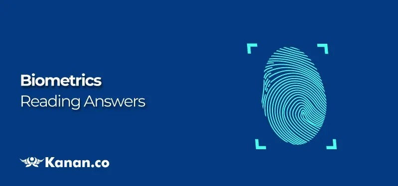 Biometrics Reading Answers - IELTS Reading Practice Test