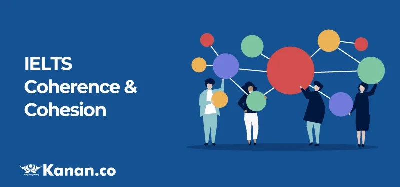 Coherence and Cohesion for IELTS Writing task 2 | 4 Techniques & Examples