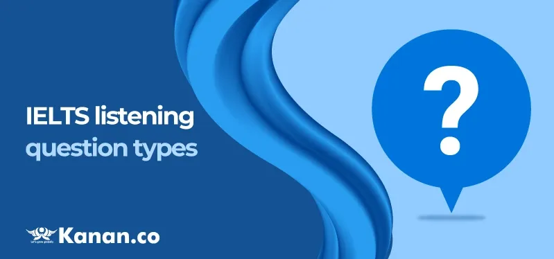 IELTS listening question types