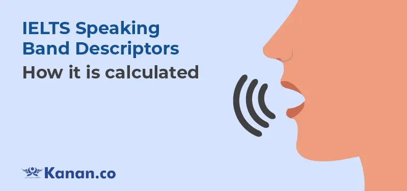 IELTS Speaking Band Descriptors