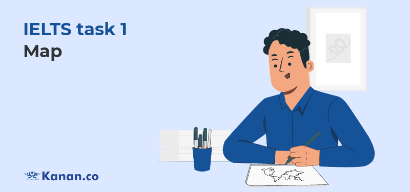 IELTS Task 1 Map: Sample Answers, How to write sample essay