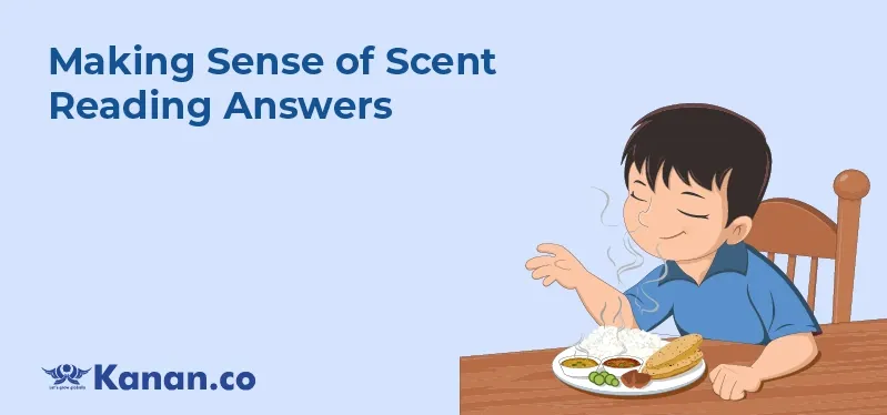 Making Sense of Scent Reading Answers