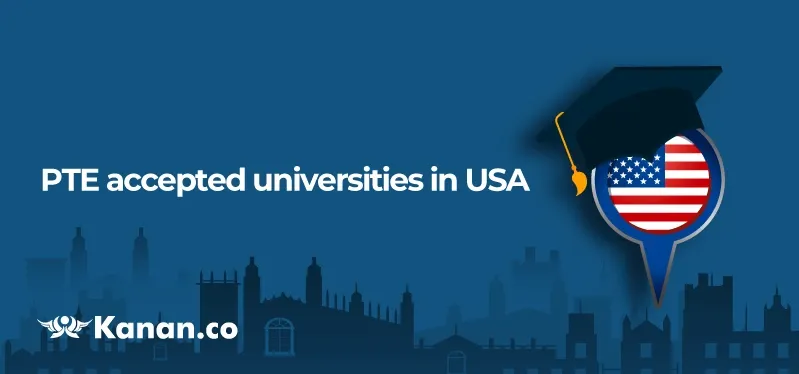 Top 15 PTE Accepted Universities in USA 2025 Top 15 PTE Accepted Universities in USA 2025