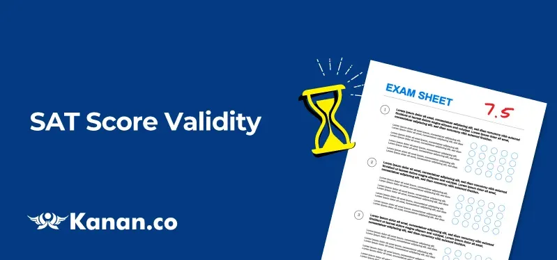 SAT Score Validity - How Long Are SAT Scores Valid?