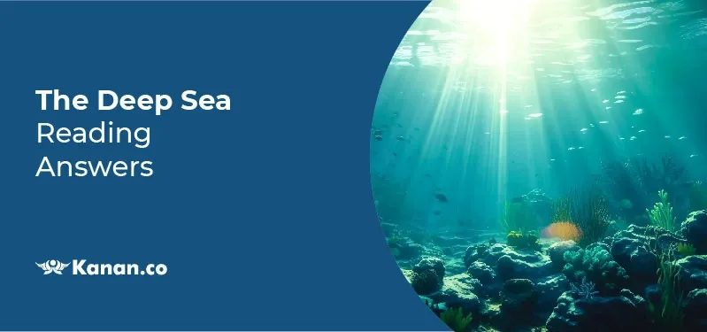 The Deep Sea Reading Answers - IELTS Reading Practice Test