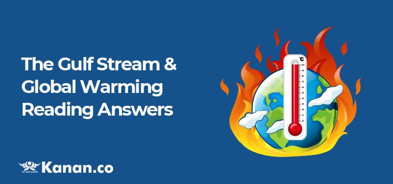 The Gulf Stream and Global Warming Reading Answers