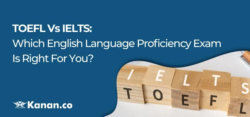 IELTS vs TOEFL: Which one is more suitable for you?